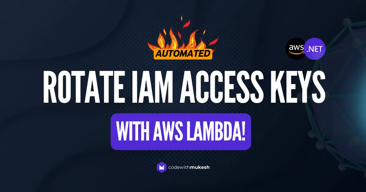 Automated AWS IAM Access Key Rotation with .NET, AWS Lambda, SNS, and ... Automated AWS IAM Access Key Rotation with .NET, AWS Lambda, SNS, and ...